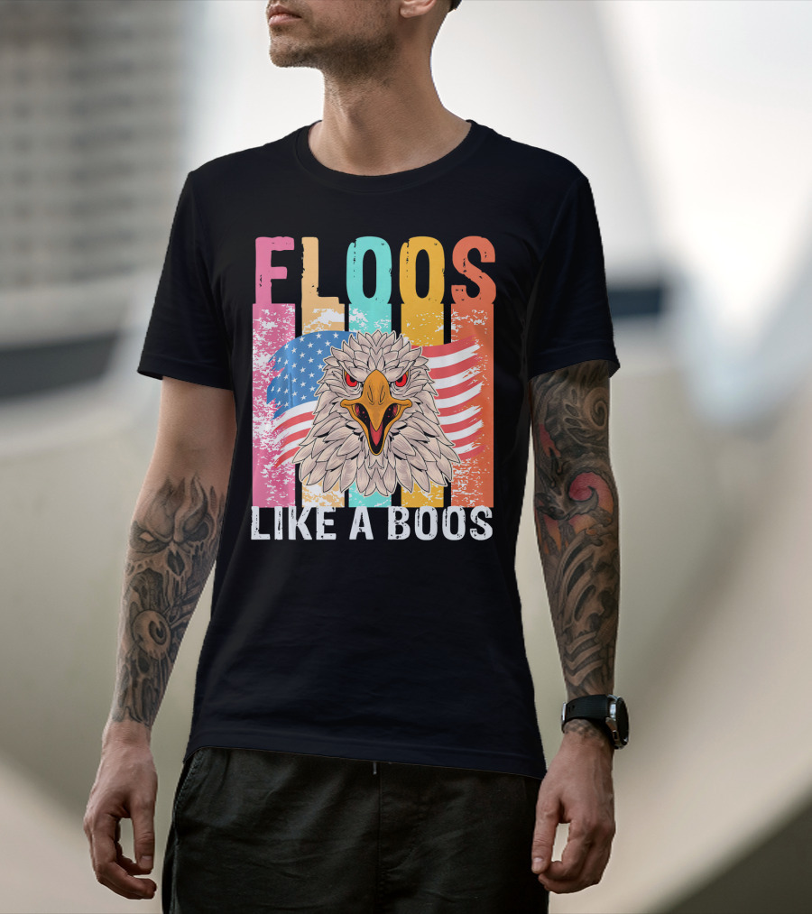 FLOOS Like A Boos Bald Eagle American Flag Vantage T-Shirt