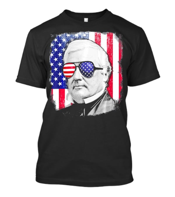 Millard Fillmore Portrait With American Flag Sunglasses And US Flag Background T-Shirt