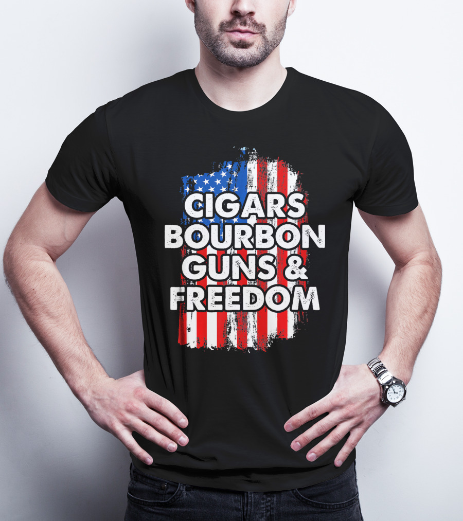 Cigars Bourbon Guns And Freedom American Flag Patriotic T-Shirt