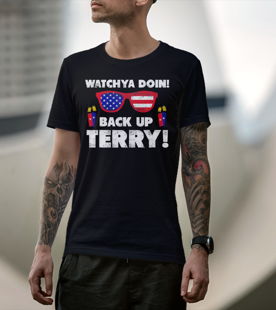 Watchya Doin Back Up Terry USA Flag Sunglasses T-Shirt