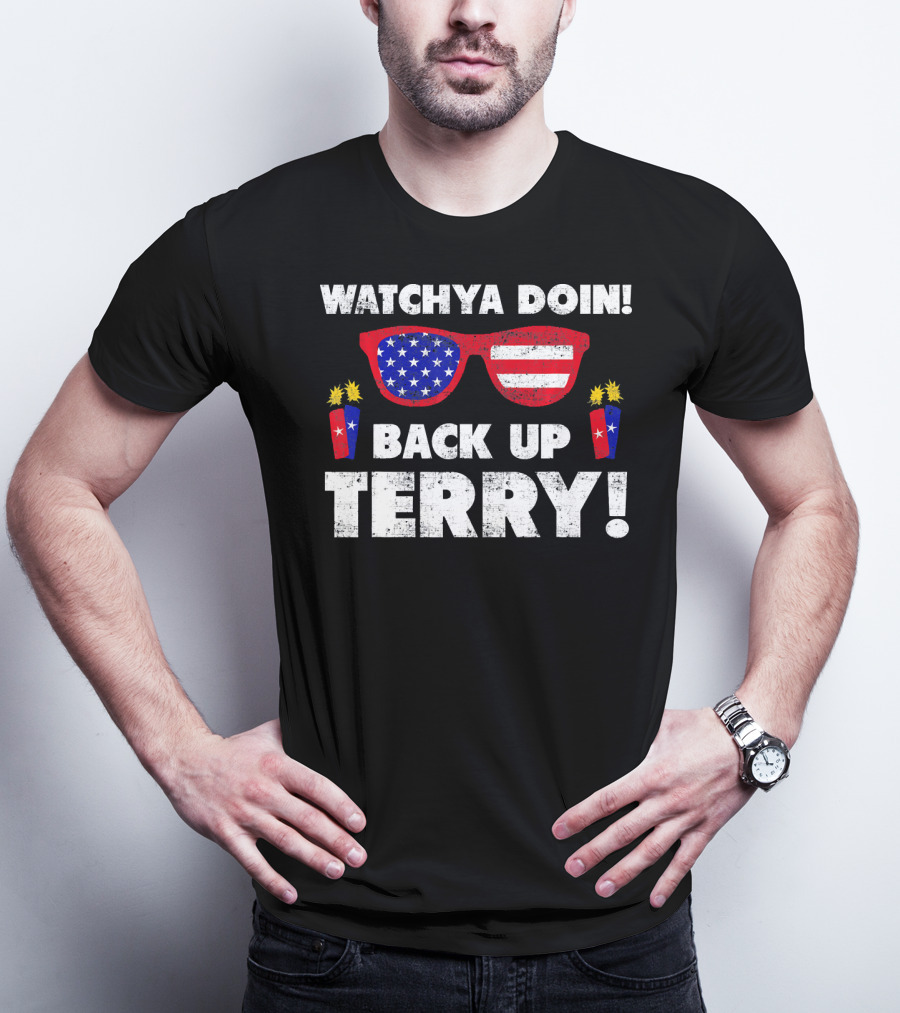 Watchya Doin Back Up Terry USA Flag Sunglasses T-Shirt