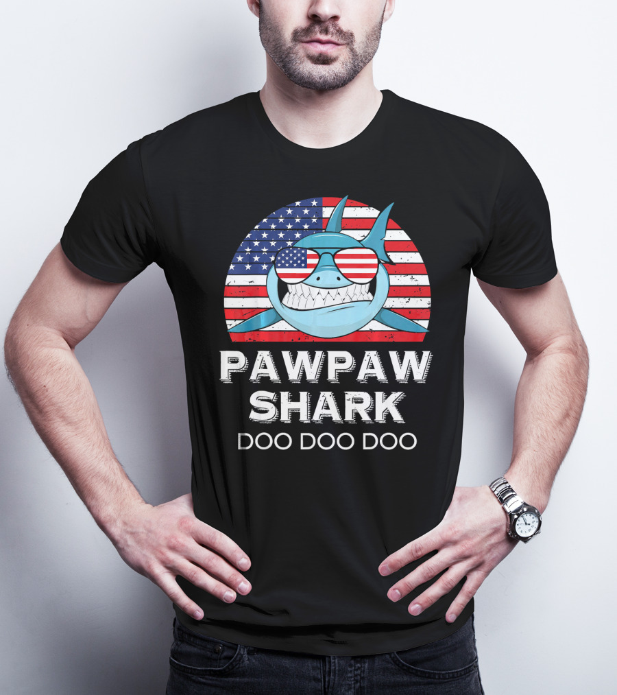 Pawpaw Shark Doo Doo Doo American Flag Sunglasses T-Shirt