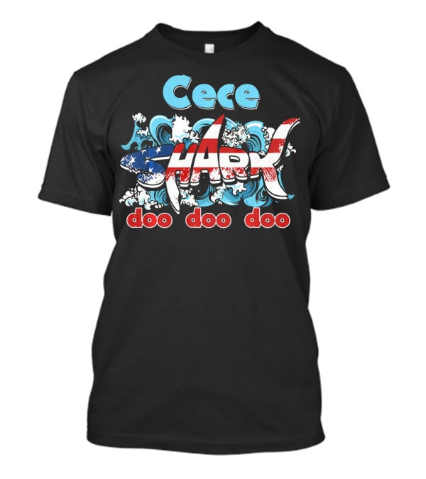 Cece Shark American Flag Doo Doo Doo T-Shirt
