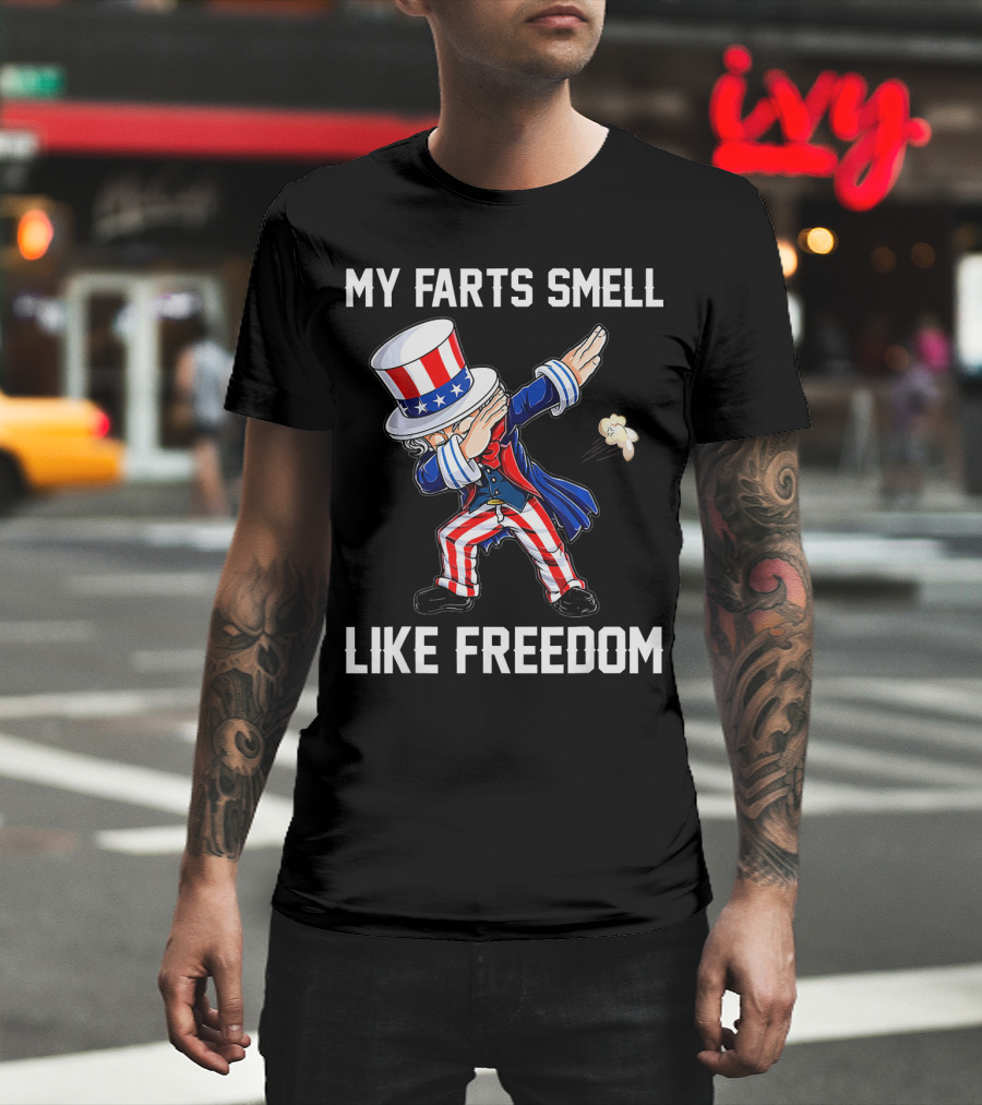 Uncle Sam Dabbing My Farts Smell Like Freedom T-Shirt