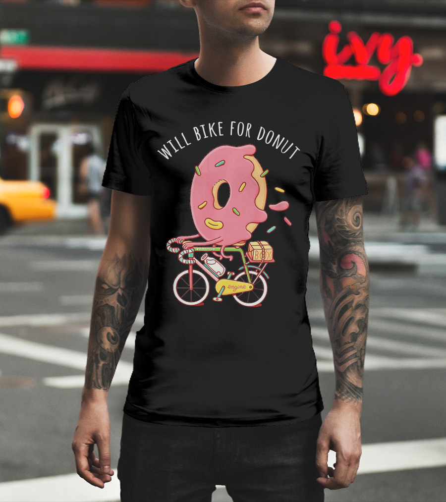 Will Bike For Donut Bicycle Cycle Cyclis Engine Box T-Shirt