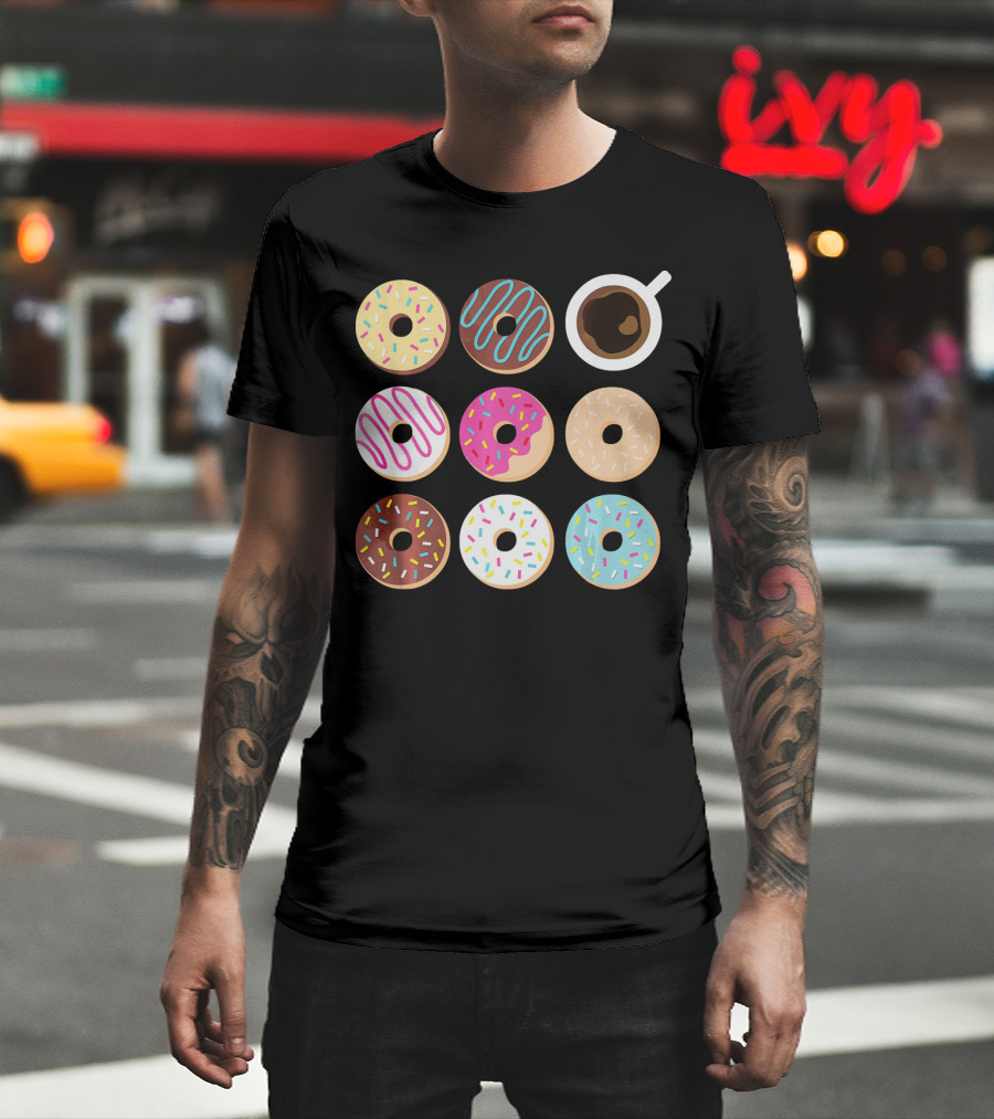 Wake Up To Donuts And Coffee With Sprinkles And Icing T-Shirt