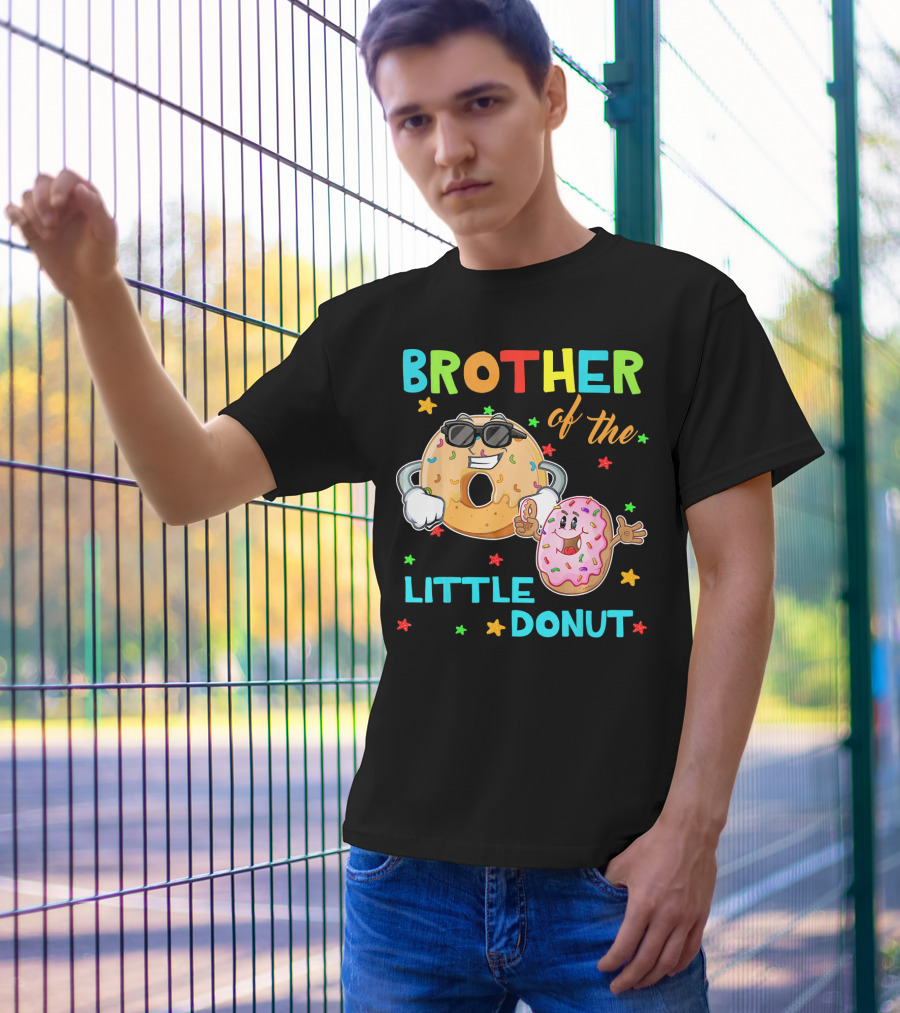 BROTHER OF THE LITTLE DONUT WITH COLORFUL STARS AND HAPPY CHARACTERS T-Shirt