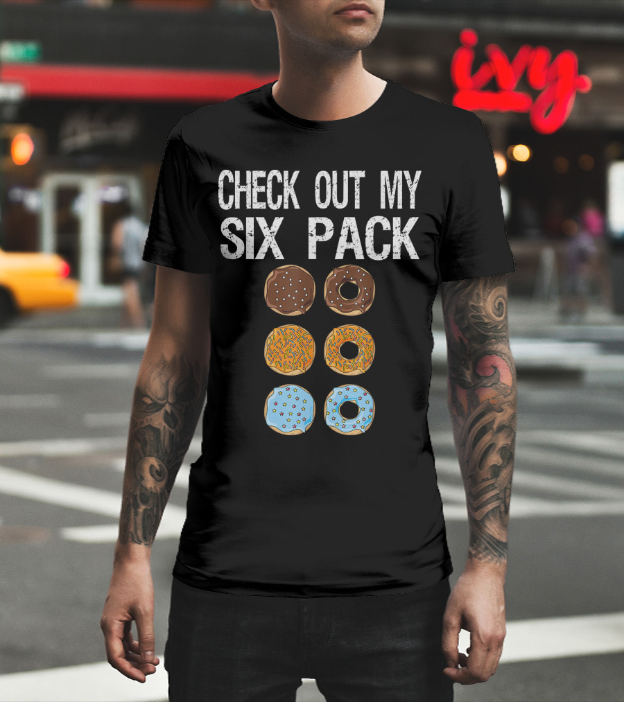 Check Out My Six Pack Donut Brown Chocolate Sprinkles Blue Glazed T-Shirt