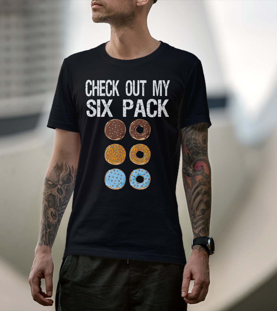 Check Out My Six Pack Donut Brown Chocolate Sprinkles Blue Glazed T-Shirt