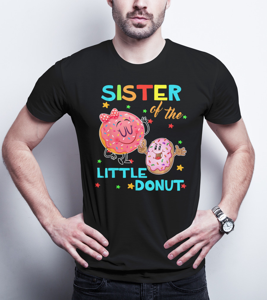 Sister Of The Little Donut Birthday With Colorful Star Accents T-Shirt