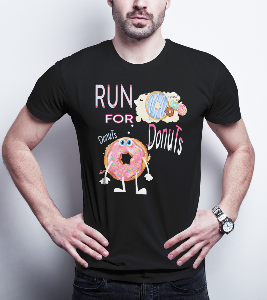 RUN FOR Donuts DonuT FOo DonuTS T-Shirt