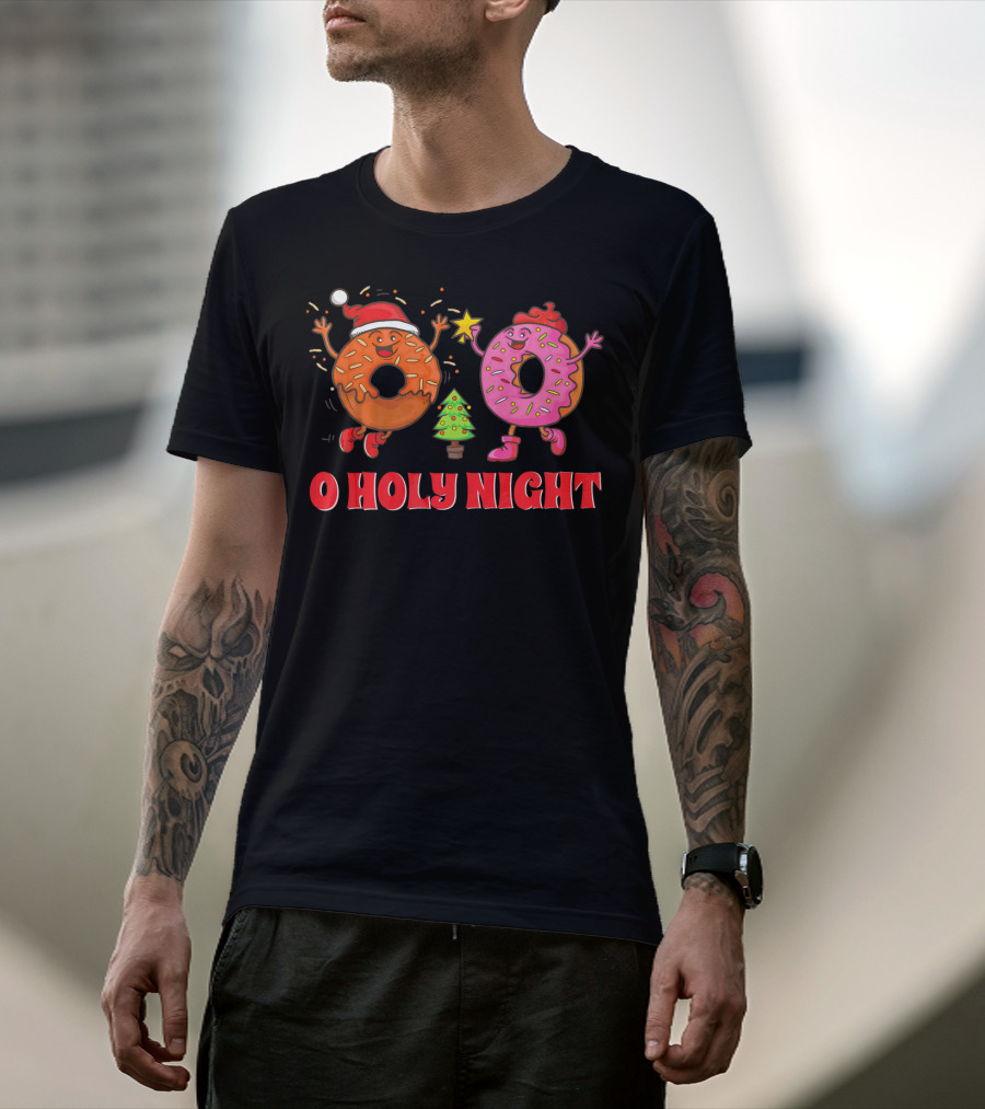 O Holy Night Christmas Donuts With Santa Hat And Tree T-Shirt