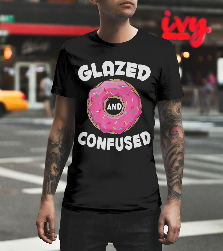 Glazed And Confused Funny Donut Lovers Pink Sprinkles T-Shirt