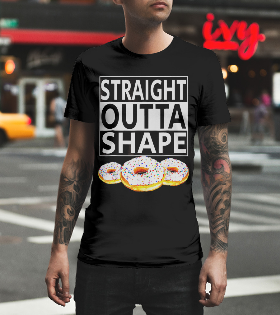 Straight Outta Shape Funny Workout Donut T-Shirt