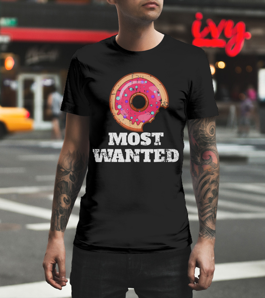 Most Wanted Donut Pink Frosting Humor T-Shirt