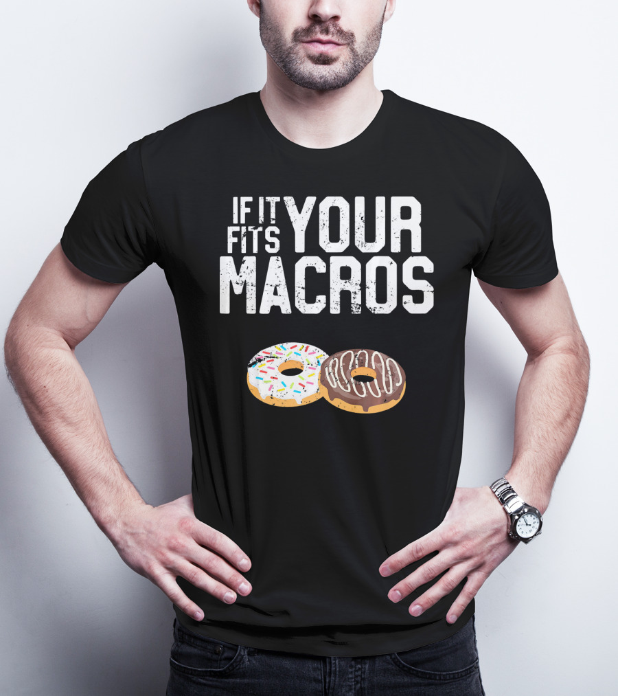 If It Fits Your Macros Donuts Intermittent Fasting Diet T-Shirt