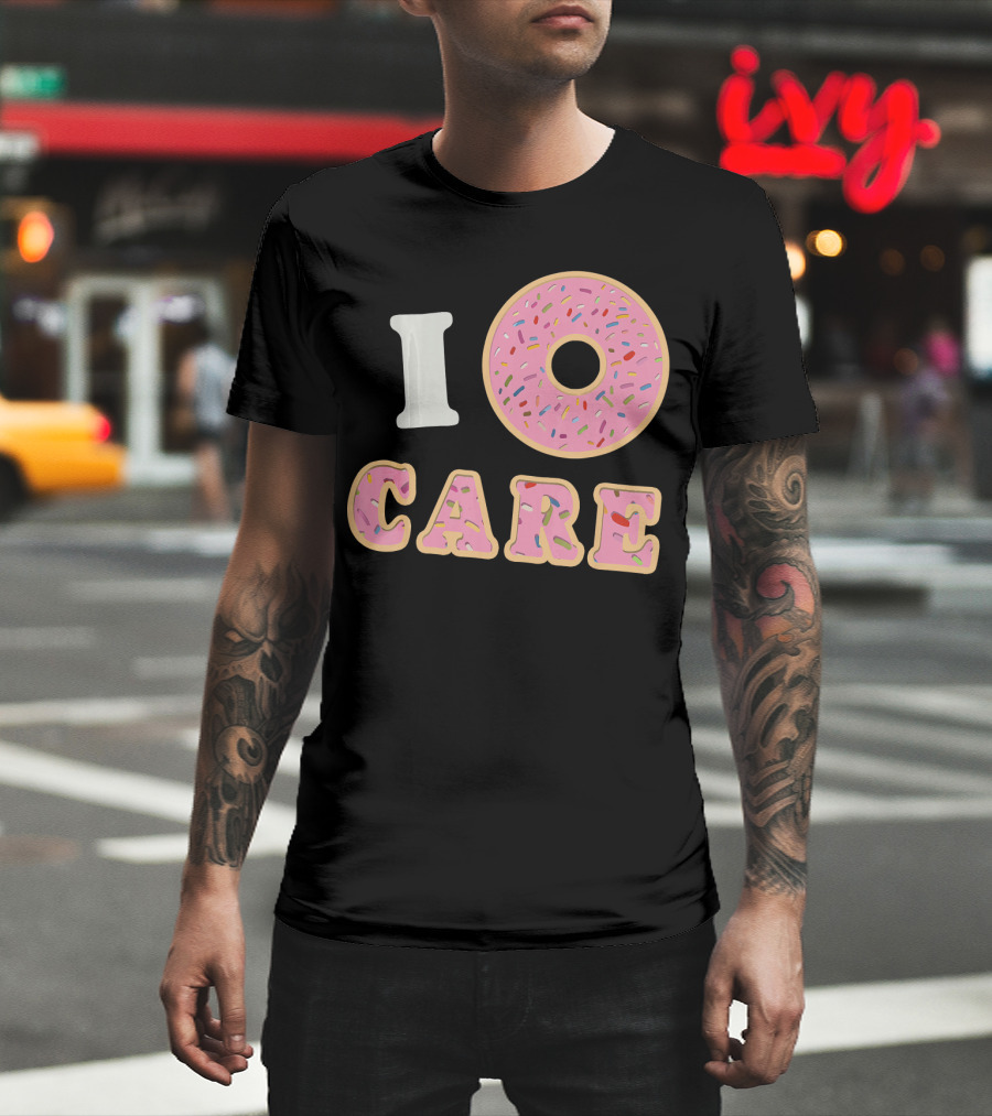 I Donut Care Funny Cool Sprinkles Doughnut T-Shirt