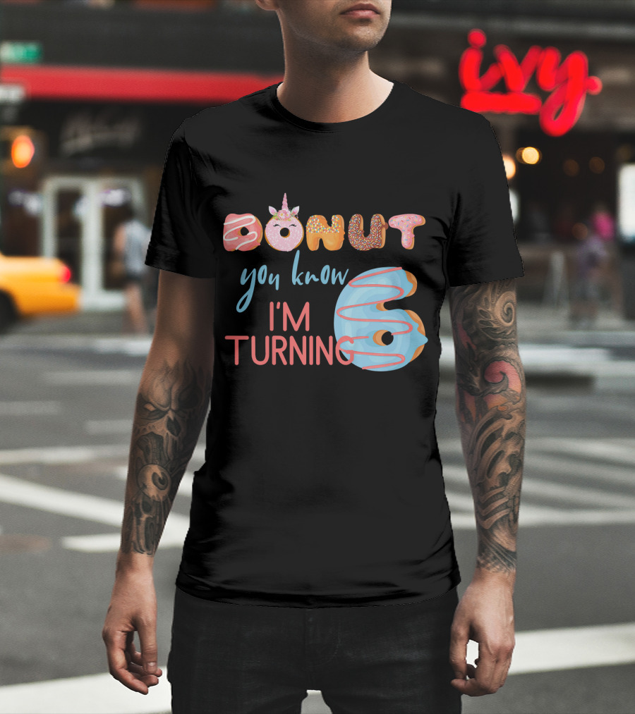 Donut You Know I'm Turning 6 Unicorn Kids Birthday T-Shirt