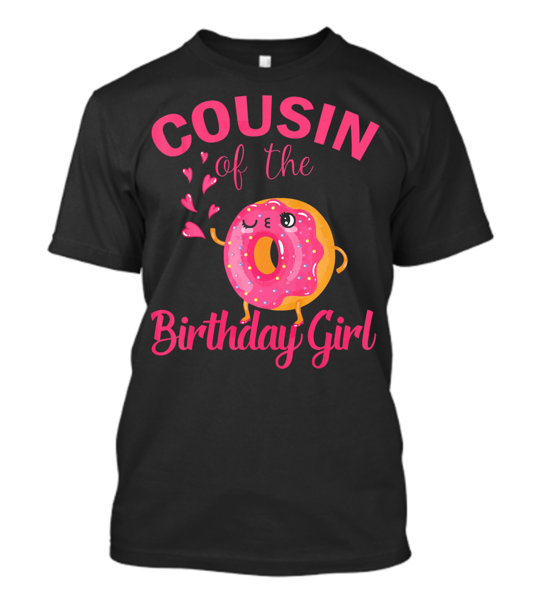COUSIN Of The Birthday Girl Donut Cousin T-Shirt