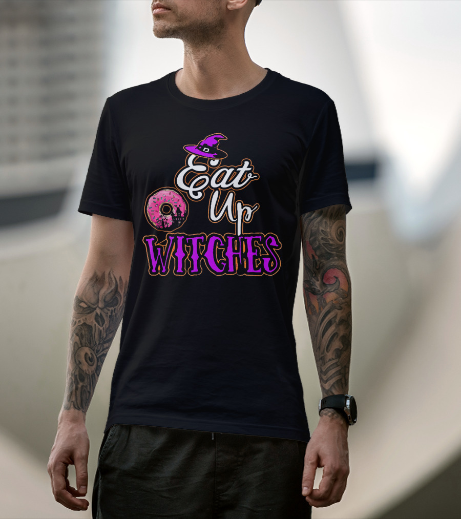 Eat Up Witches Donut Funny Halloween Cos T-Shirt