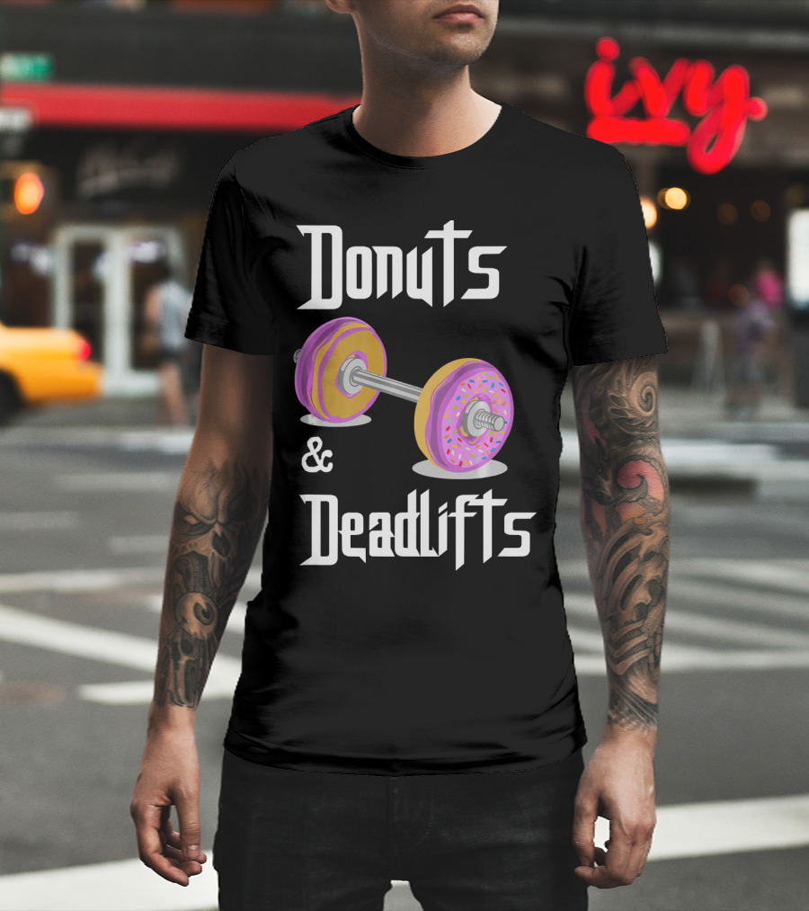 Donuts And Deadlifts Funny Workouts T-Shirt
