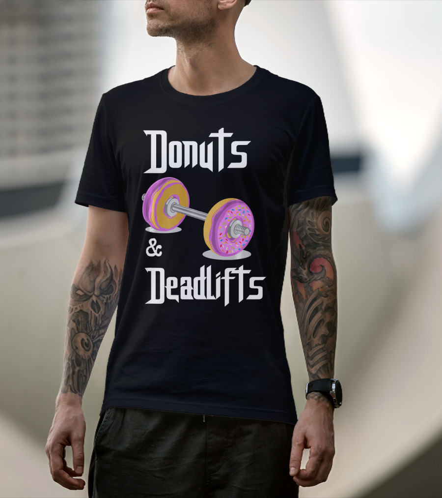 Donuts And Deadlifts Funny Workouts T-Shirt