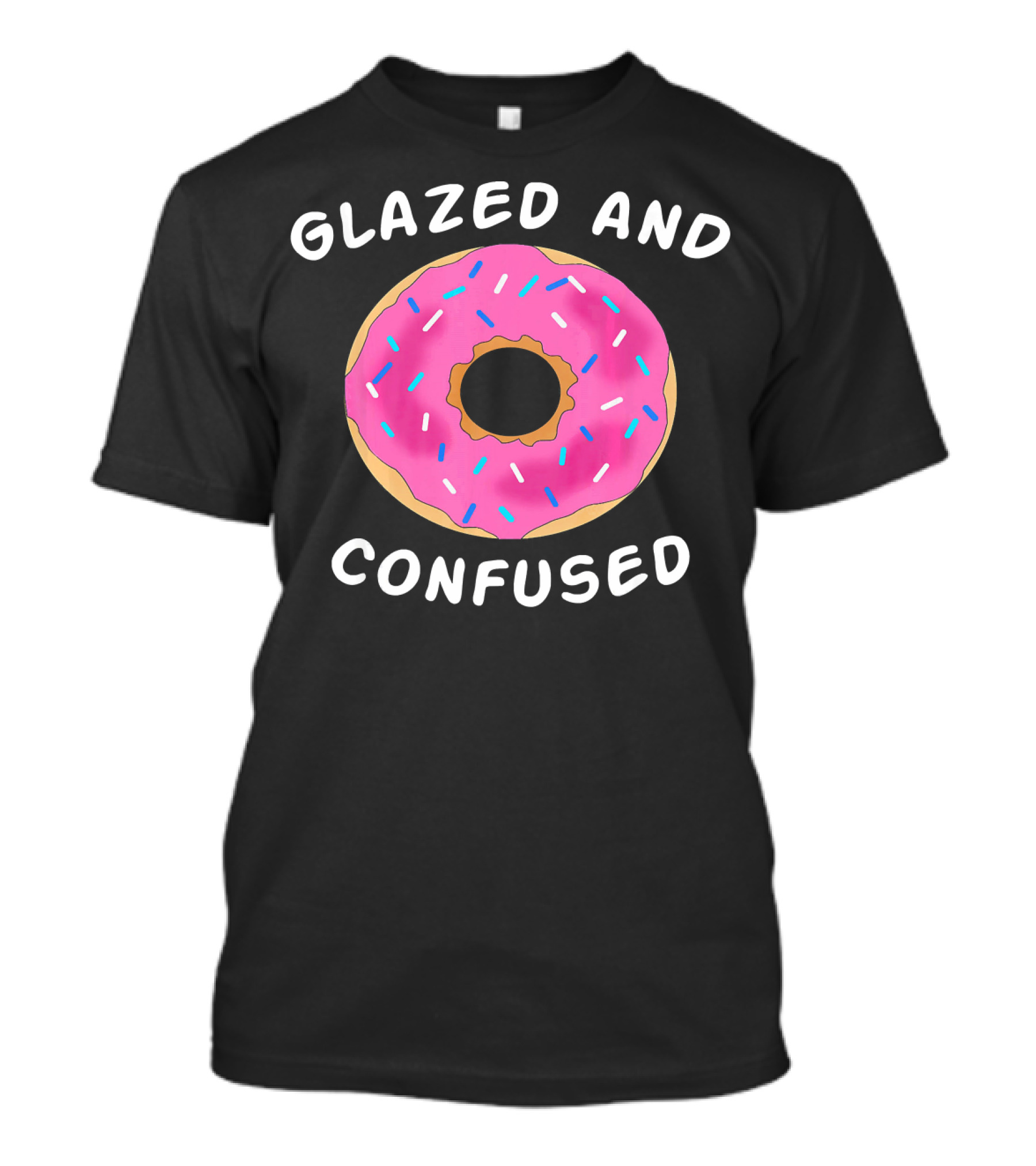 Glazed And Confused Donut Lover Pink Sprinkle Doughnut T-Shirt