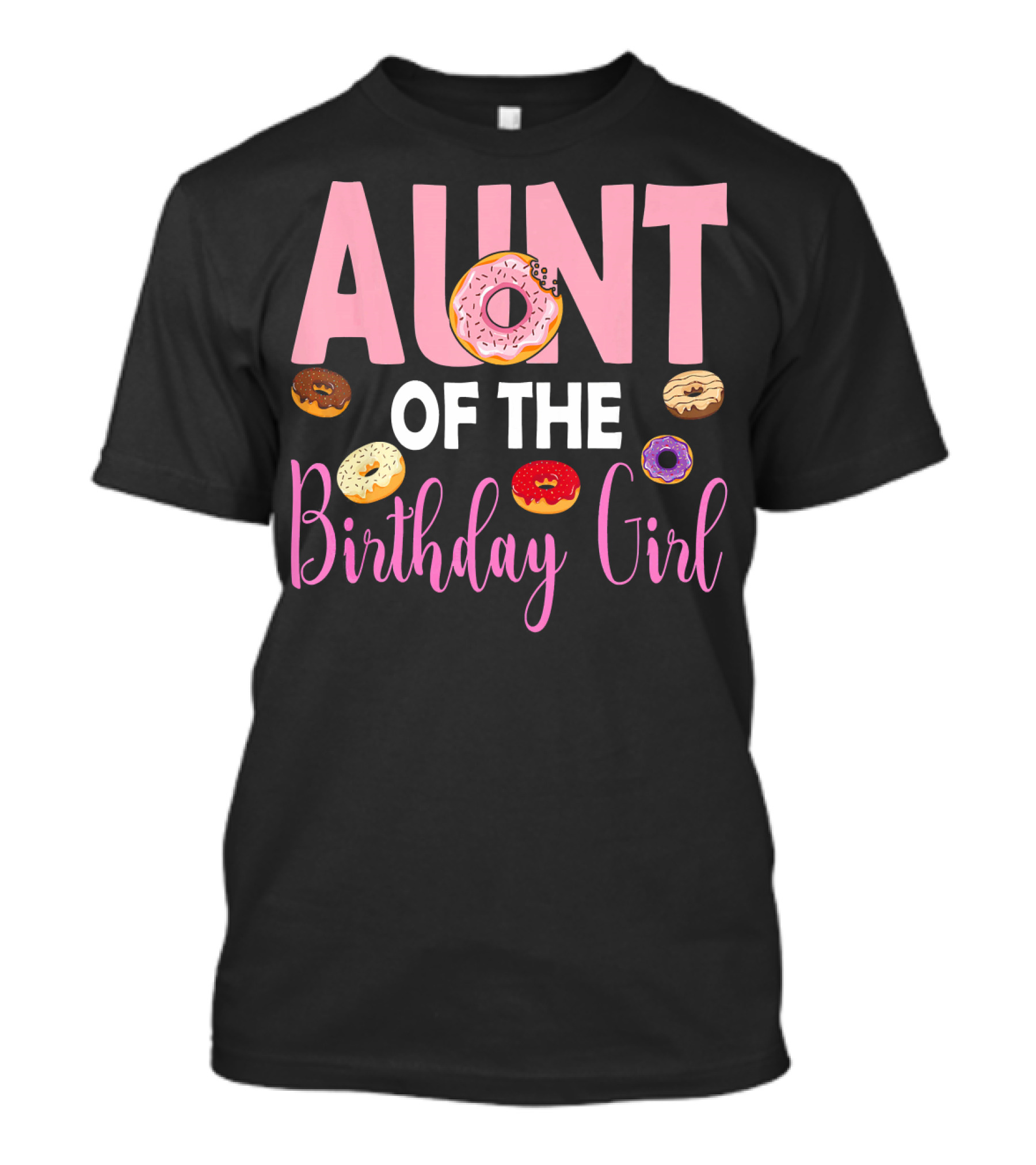 Aunt Of The Birthday Girl Donut Themed T-Shirt