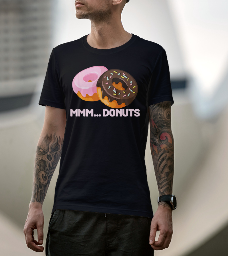 Mmm Donuts Funny Doughnut Lovers With Sprinkles And Pink Glaze T-Shirt