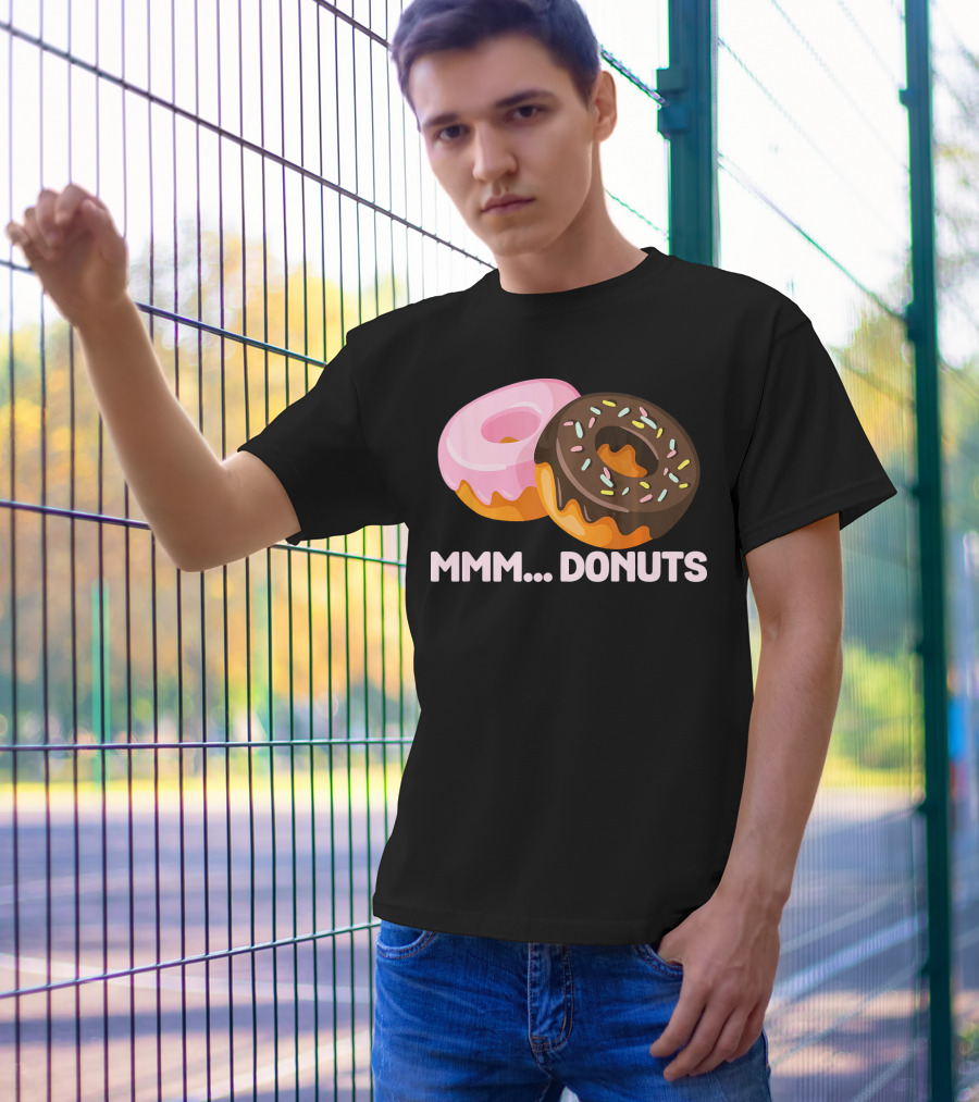 Mmm Donuts Funny Doughnut Lovers With Sprinkles And Pink Glaze T-Shirt