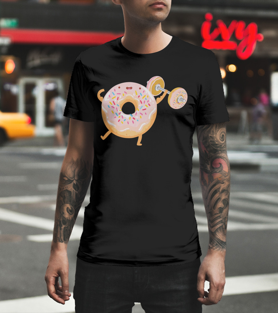 Funny Donut Gym Barbell Fitness Humor T-Shirt
