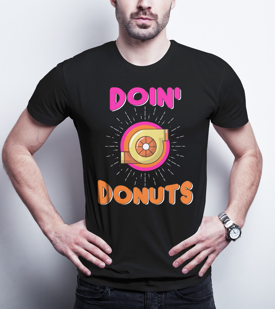 Doin Donuts Drift Racing Car Enthusiast Turbocharger Wheel T-Shirt