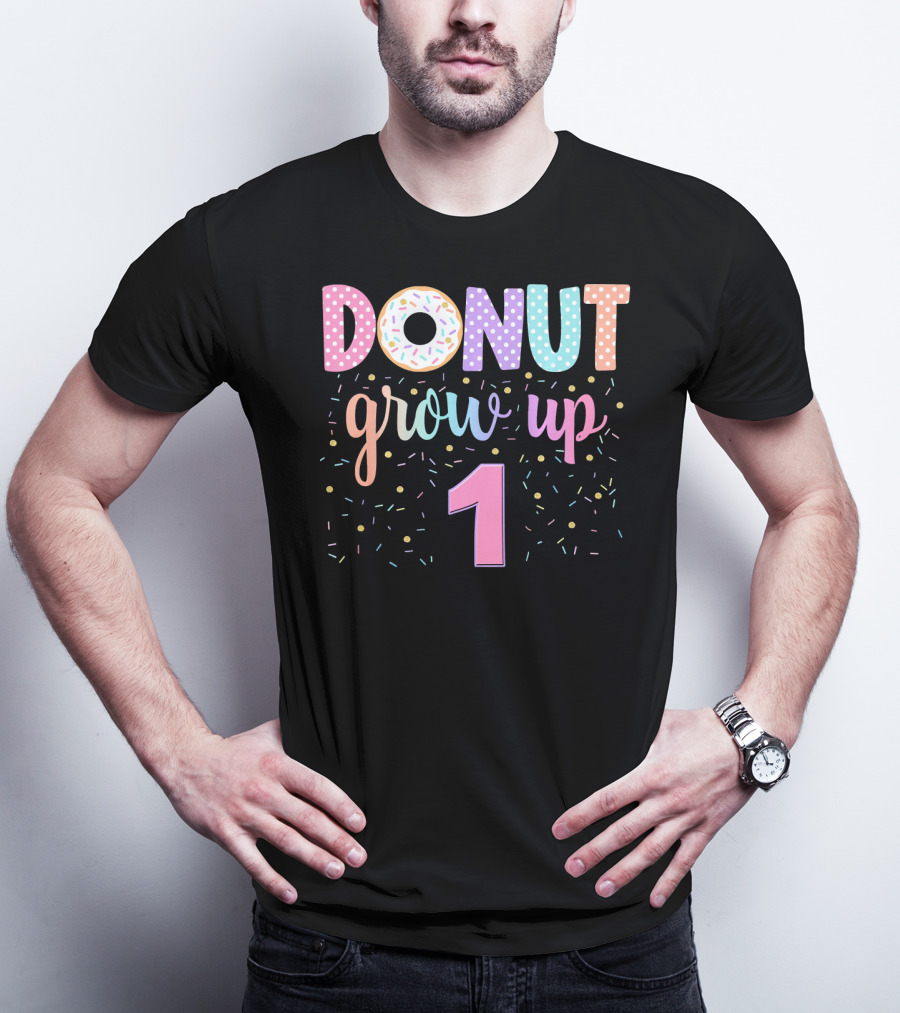 Donut Grow Up 1 Funny 1st Birthday Group Family T-Shirt