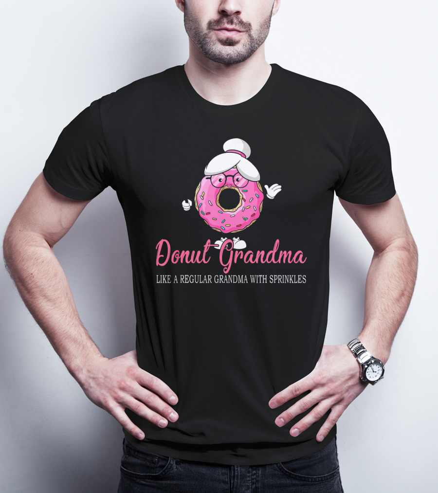 Donut Grandma Like A Regular Grandma With Sprinkles Cute Funny Trend T-Shirt