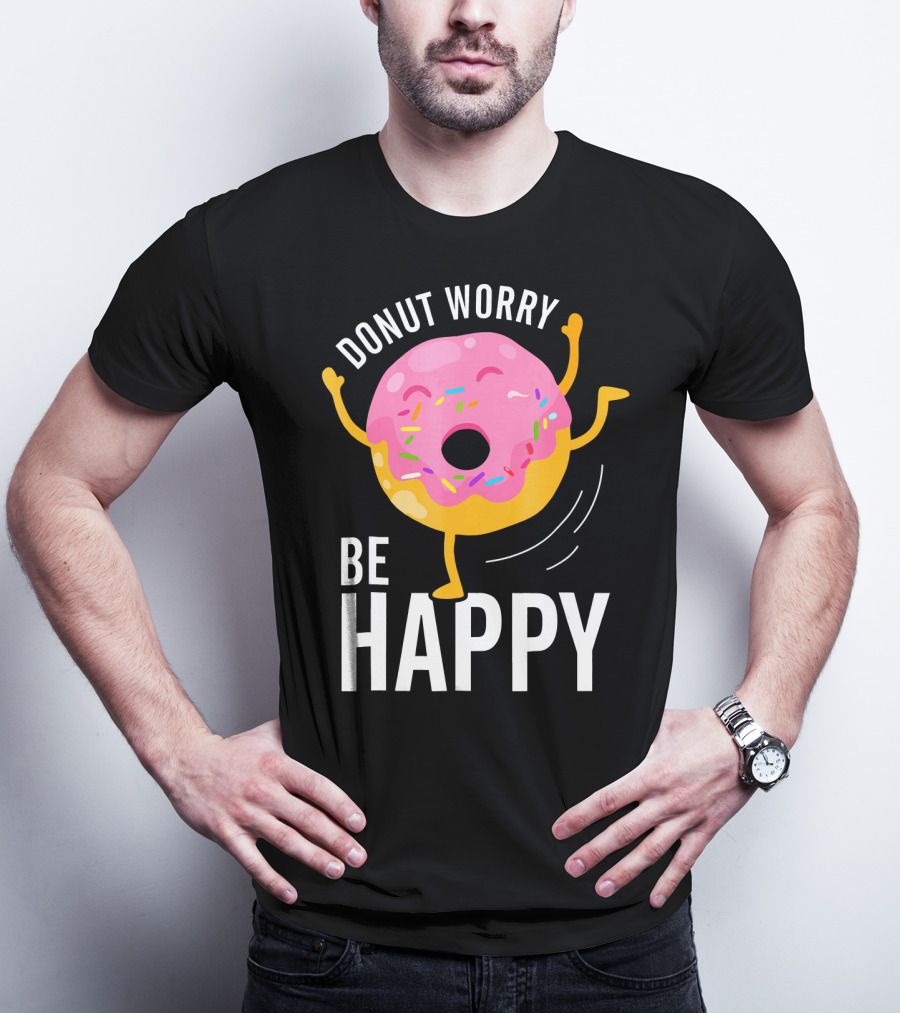 Donut Worry Be Happy Pink Sprinkled Dancing Donut T-Shirt