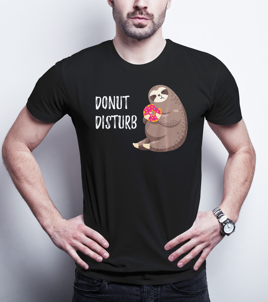Donut Disturb Cute Sloth Eating A Donut T-Shirt
