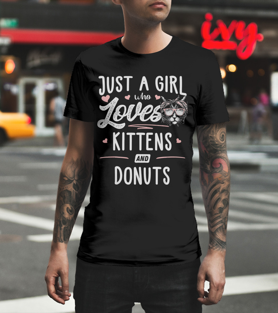 Just A Girl Who Loves Kittens And Donuts With Cat Wearing Glasses T-Shirt