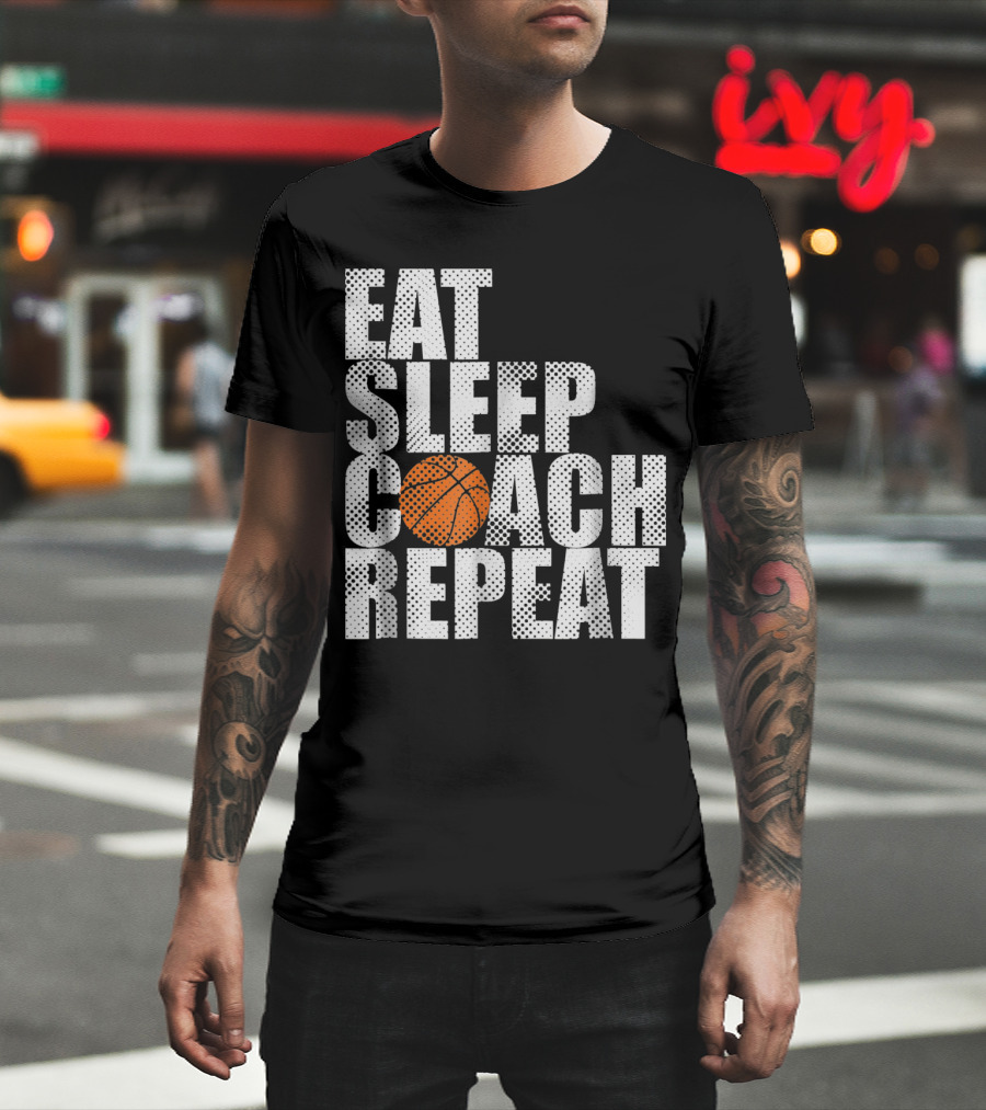 Eat Sleep Coach Basketball Repeat Vintage Style Fun Sports T-Shirt