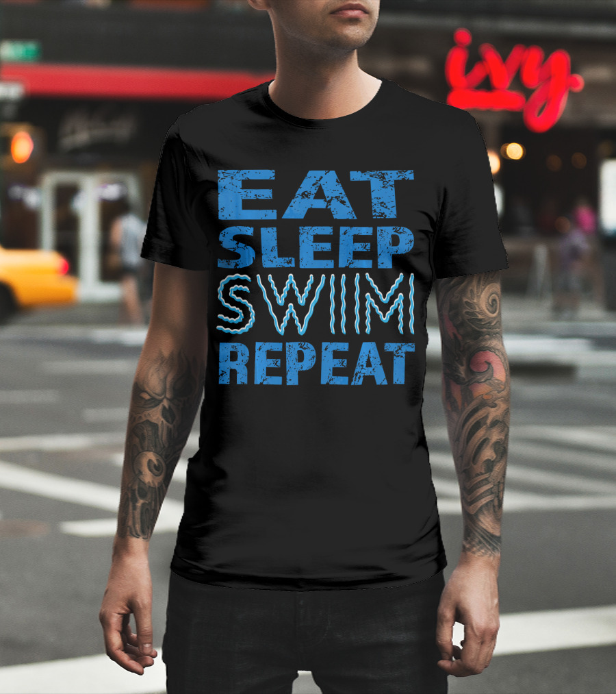 Eat Sleep Swim Repeat Wavy Text Blue T-Shirt
