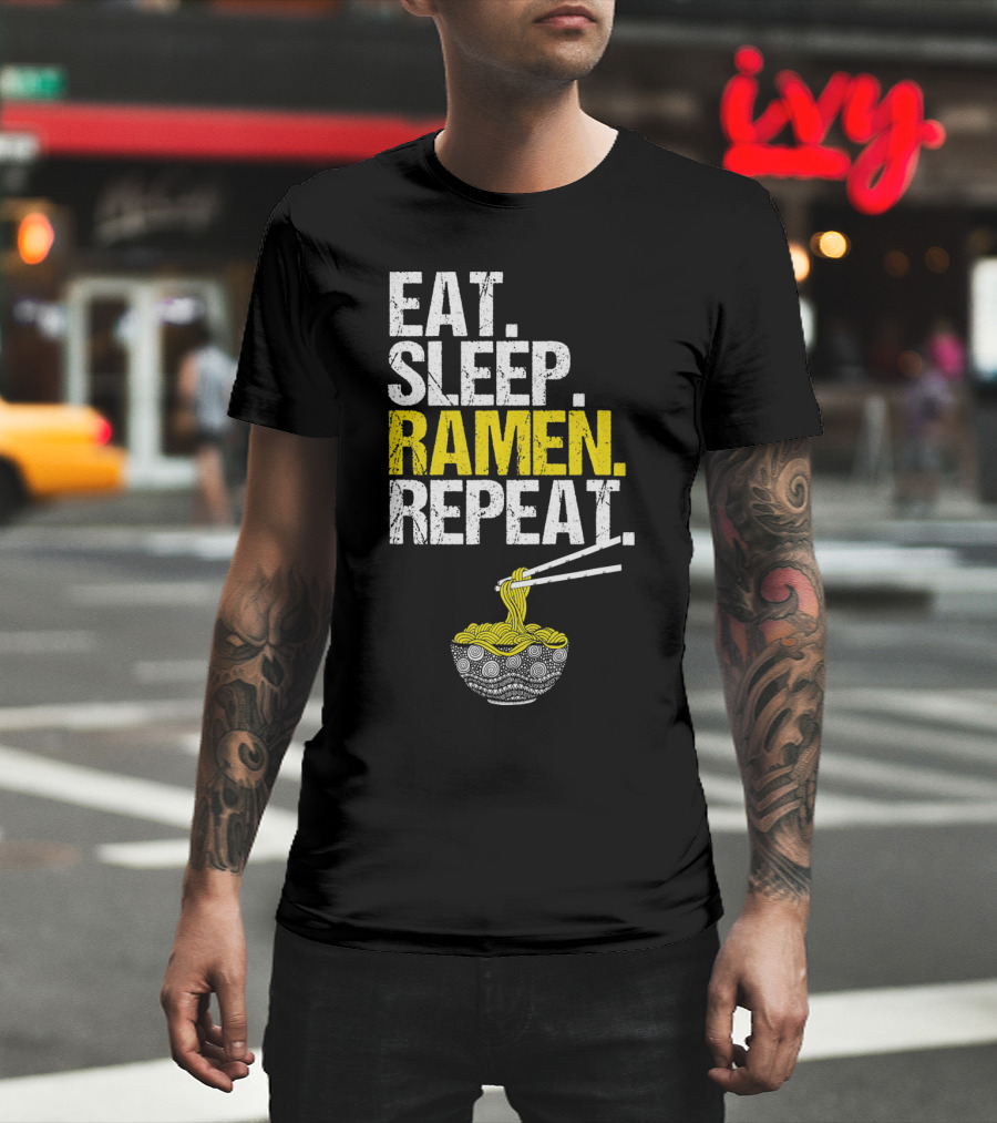 Eat Sleep Ramen Repeat Funny Ram Noodles Chopsticks Bowl T-Shirt