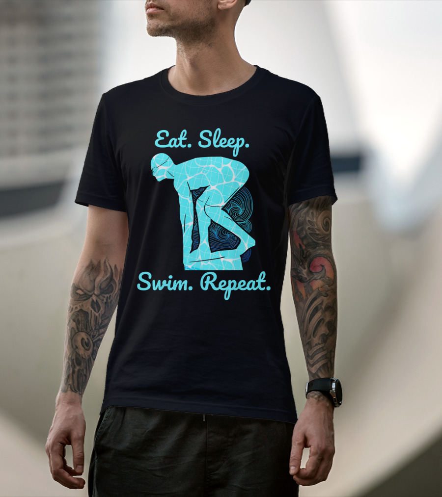 Eat Sleep Swim Repeat Swimmer In Diving Stance T-Shirt