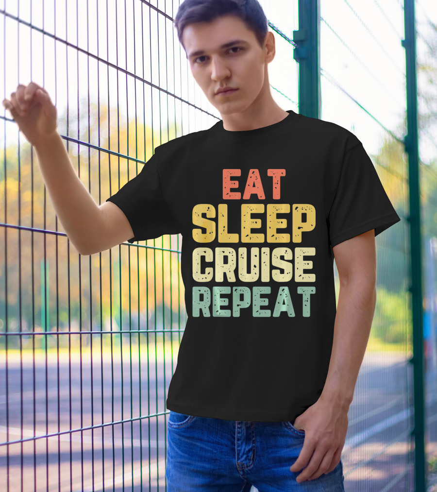 Eat Sleep Cruise Repeat Vintage Color Block Text T-Shirt