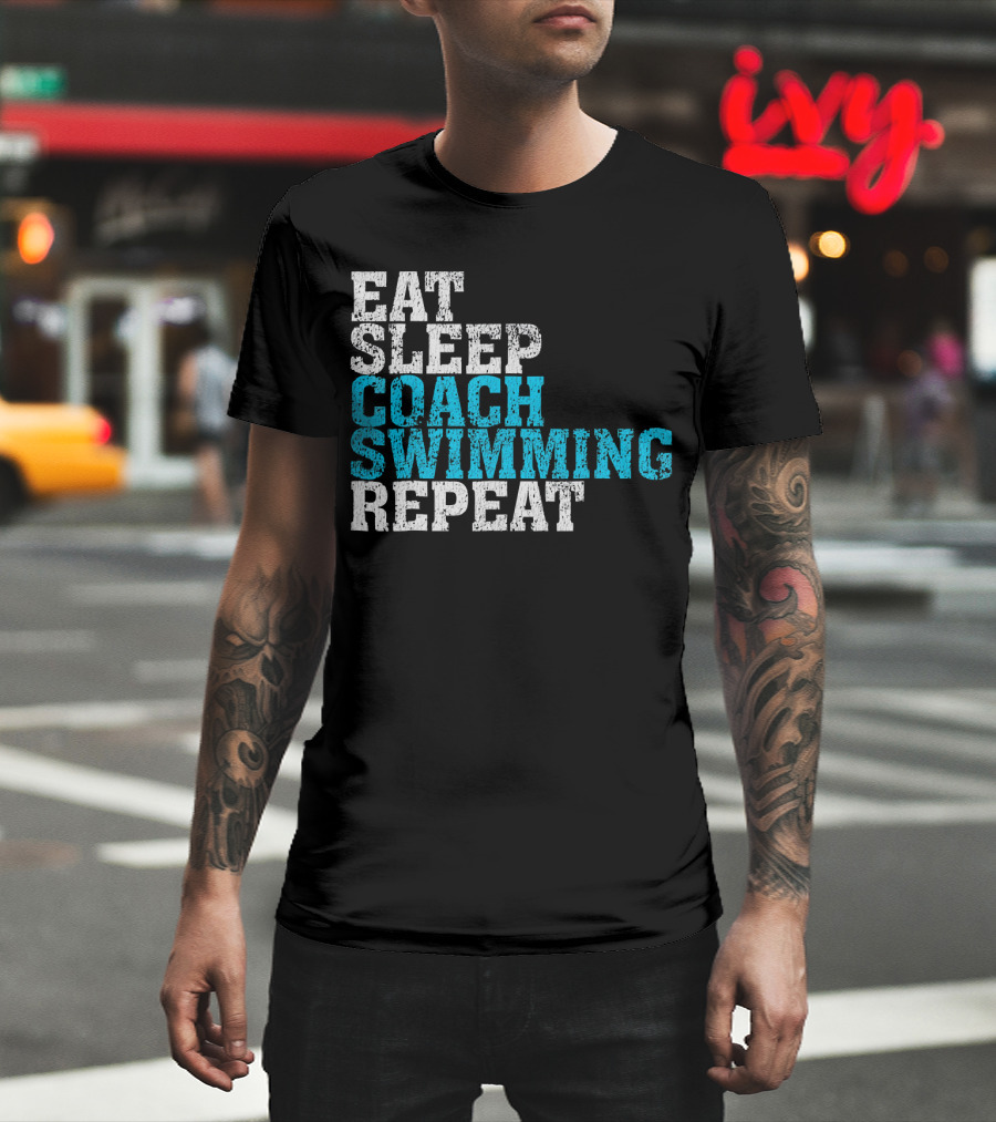 Eat Sleep Coach Swimming Repeat T-Shirt