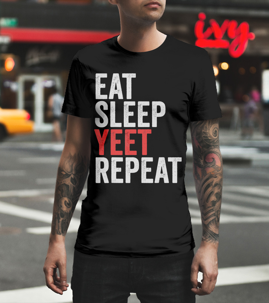 Eat Sleep Yeet Repeat Catchphrase Gamer Meme Popular T-Shirt