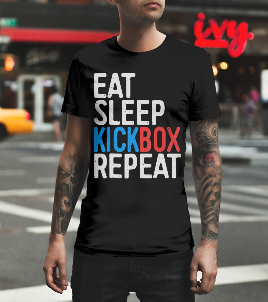 Eat Sleep Kickbox Repeat Kickbox Motivational Sports T-Shirt