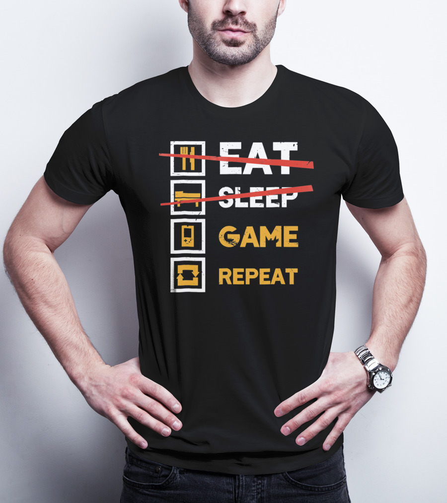 Eat Sleep Game Repeat Gamer Lifestyle Motto T-Shirt