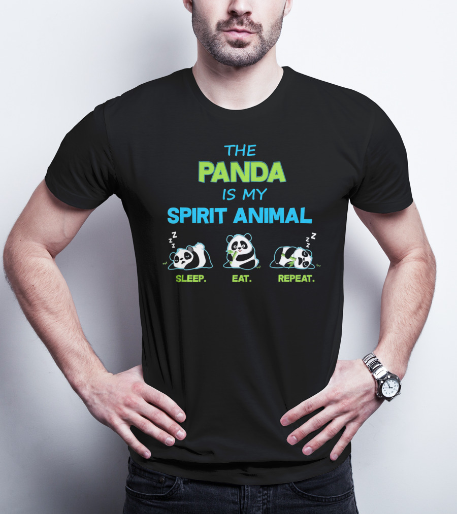 The Panda Is My Spirit Animal Sleep Eat Repeat T-Shirt