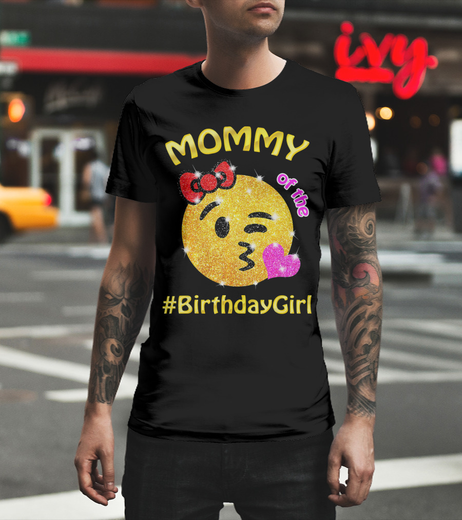 MOMMY Of The #BirthdayGirl Emoji Sparkle T-Shirt