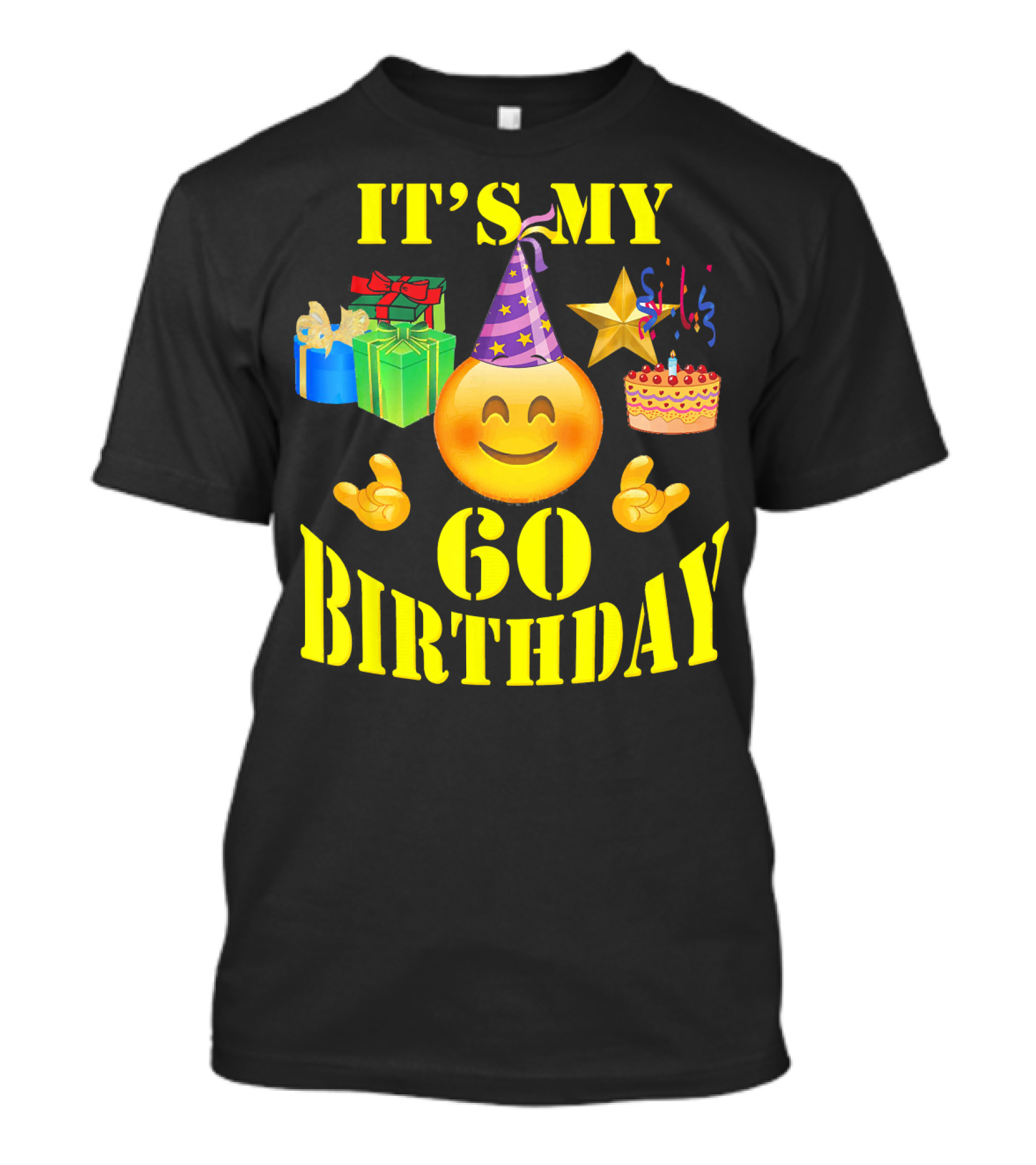 IT'S MY 60 BIRTHDAY Emoji With Party Hat, Cake, Gifts, And Star T-Shirt