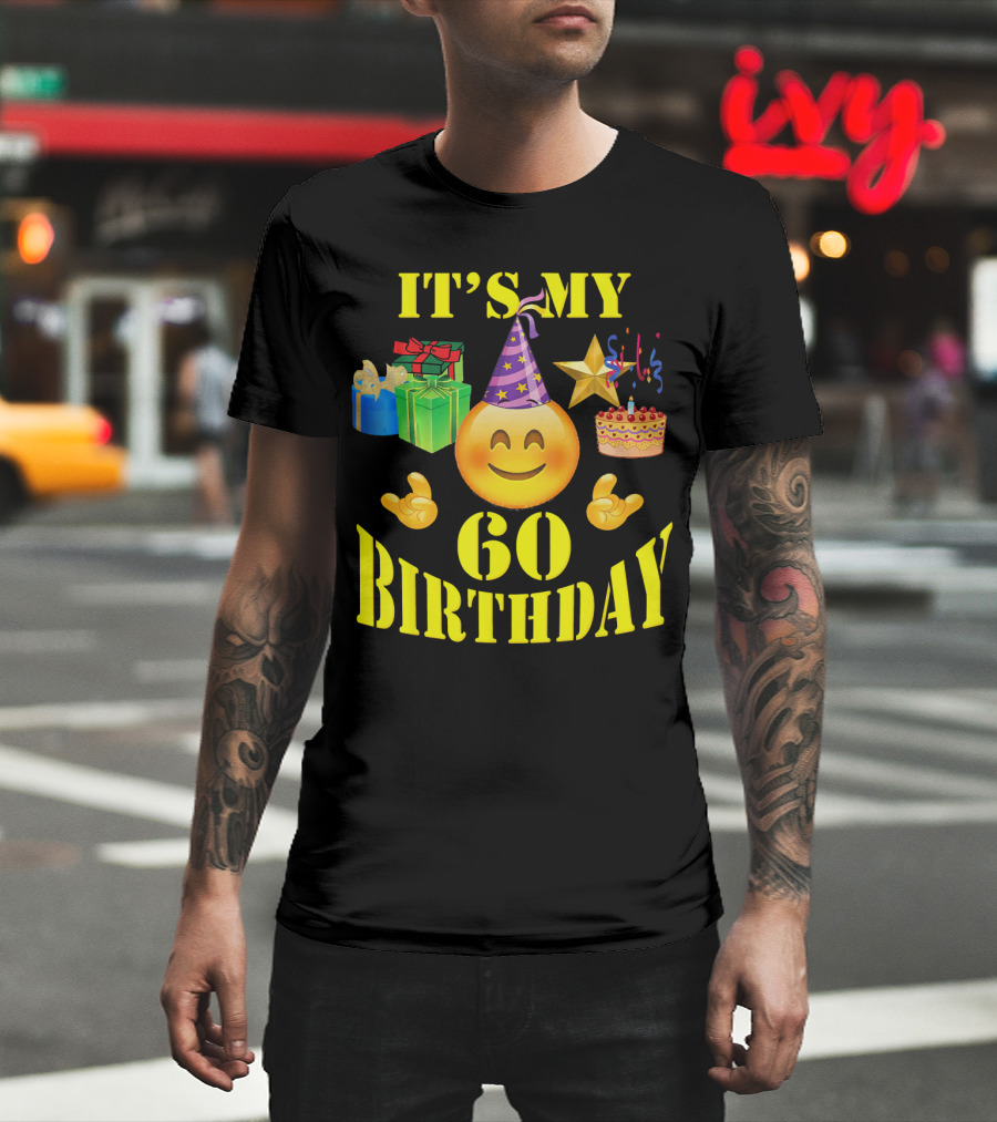 IT'S MY 60 BIRTHDAY Emoji With Party Hat, Cake, Gifts, And Star T-Shirt
